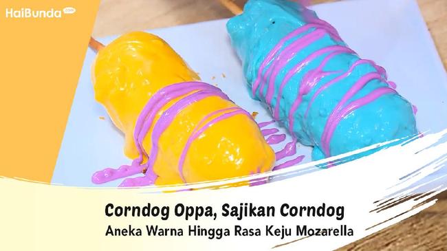 Corndog Oppa, Sajikan Corndog Aneka Warna Hingga Rasa Keju Mozarella