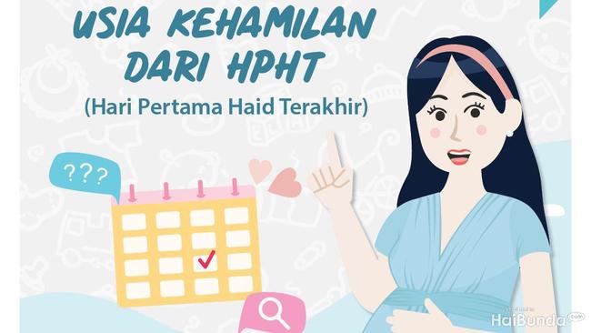 Cara Menghitung Usia Kehamilan dari HPHT
