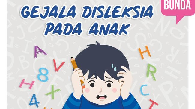 Gejala Disleksia pada Anak