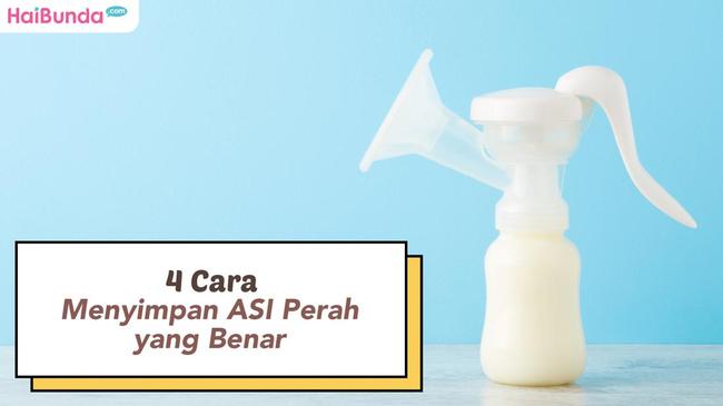 4 Cara Menyimpan ASI Perah yang Benar 4 Cara Menyimpan ASI Perah yang Benar