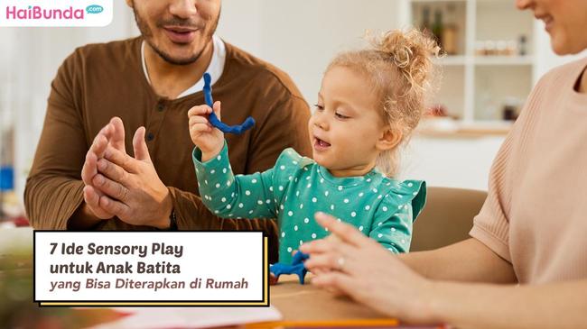7 Ide Sensory Play untuk Anak Batita yang Bisa Diterapkan di Rumah