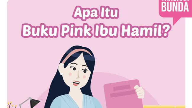 Apa Itu Buku Pink Ibu Hamil?