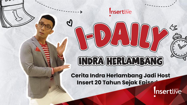 Cerita Indra Herlambang Jadi Host Insert 20 Tahun Sejak Episode 1