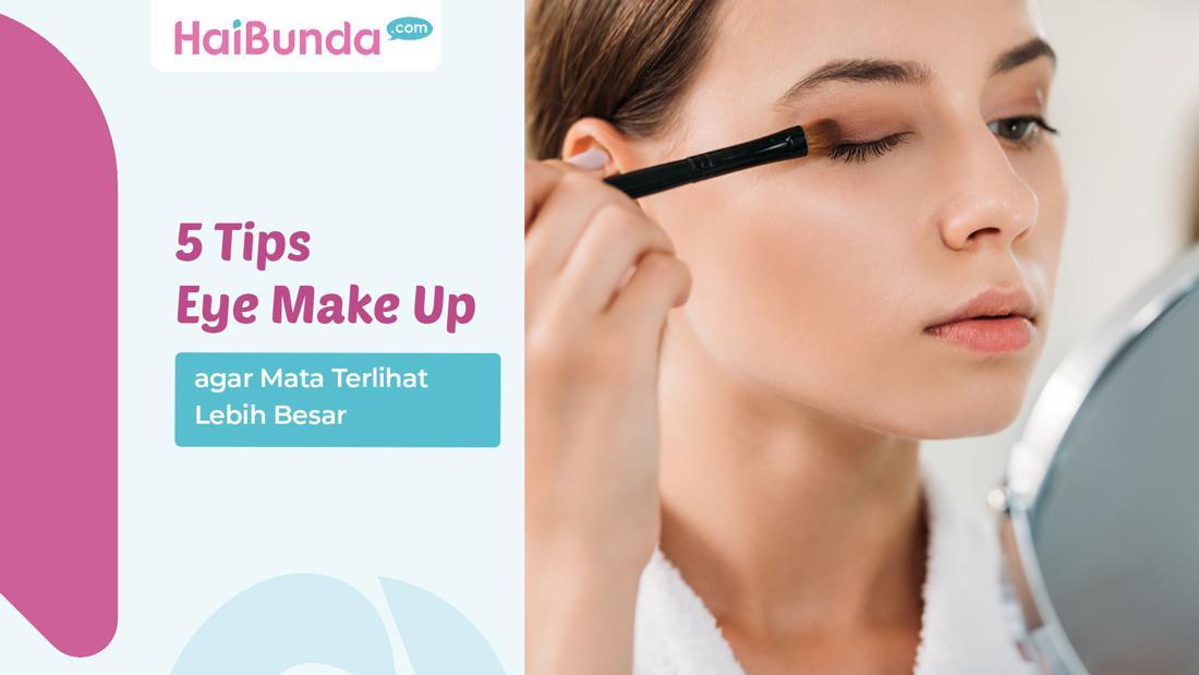 Tutorial Make Up Untuk Mata Besar Agar Terlihat Kecil | Saubhaya Makeup
