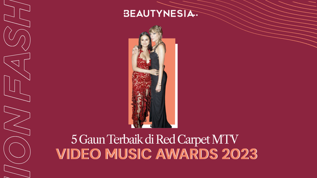 5 Gaun Terbaik di Red Carpet MTV Video Music Awards 2023, Ada Selena ...
