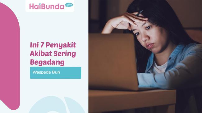 Waspada Bun, Ini 7 Penyakit Akibat Sering Begadang
