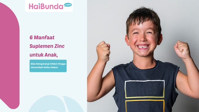 6 Manfaat Suplemen Zinc untuk Anak, Bisa Mengurangi Infeksi Hingga ...