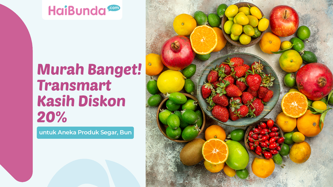Murah Banget! Transmart Kasih Diskon 20% untuk Aneka Produk Segar, Bun