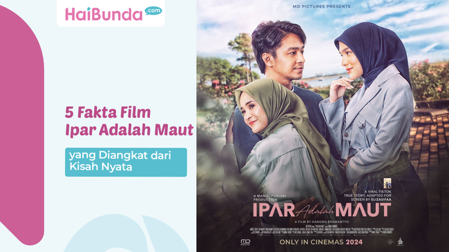 5 Fakta Film Ipar Adalah Maut yang Diangkat dari Kisah Nyata
