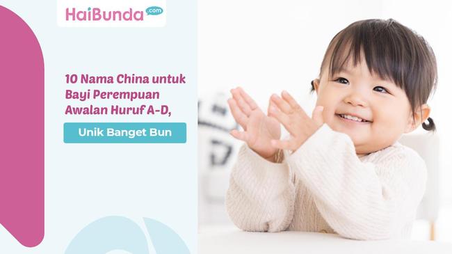 10 Nama China untuk Bayi Perempuan Awalan Huruf A-D, Unik Banget Bun