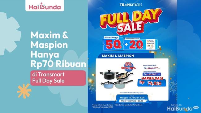 Maxim & Maspion Hanya Rp70 Ribuan di Transmart Full Day Sale