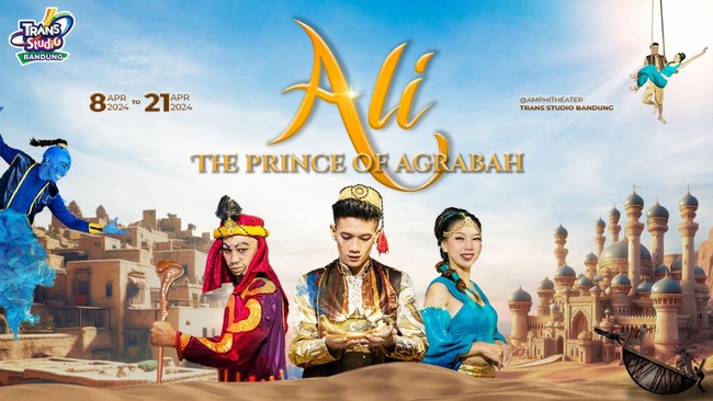 Libur Lebaran Bersama “Ali, The Prince of Agrabah” di Trans Studio Bandung! | transstudio