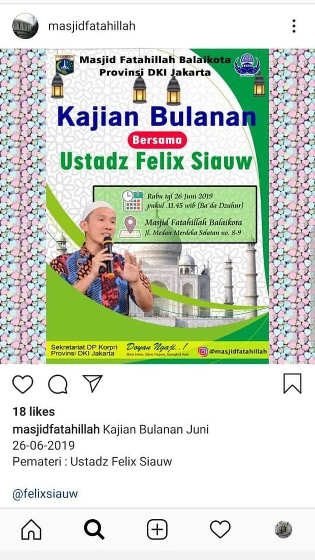 Heboh Poster Kajian Felix Siauw di Masjid Balai Kota DKI, Akhirnya ...