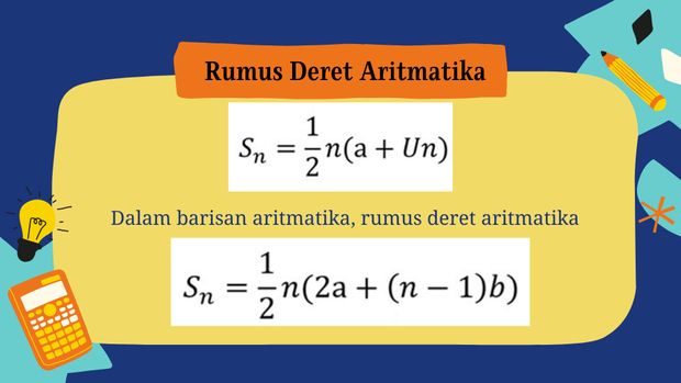 Deret Aritmatika: Rumus, Contoh Soal, dan Bedanya dengan Barisan