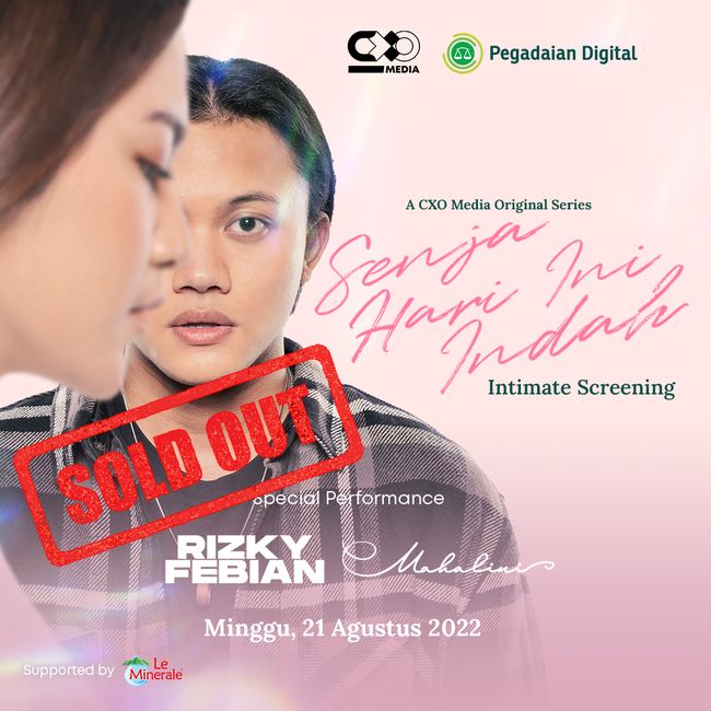 Cxomedia | Senja Hari Ini Indah, A CXO Media Original Series - Intimate Screening & Secret Show
