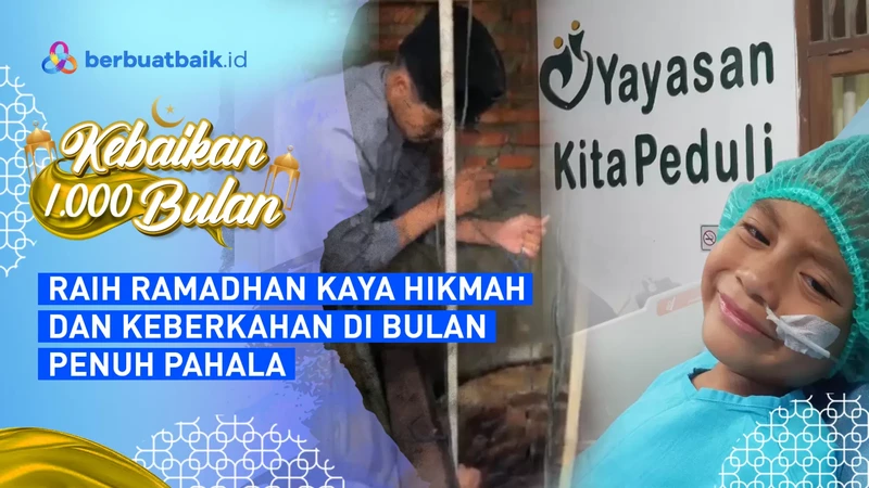 Kebaikan 1000 Bulan, Penuh Cahaya dan Keberkahan | Berbuatbaik.id