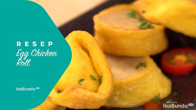 Resep Egg Chicken Roll