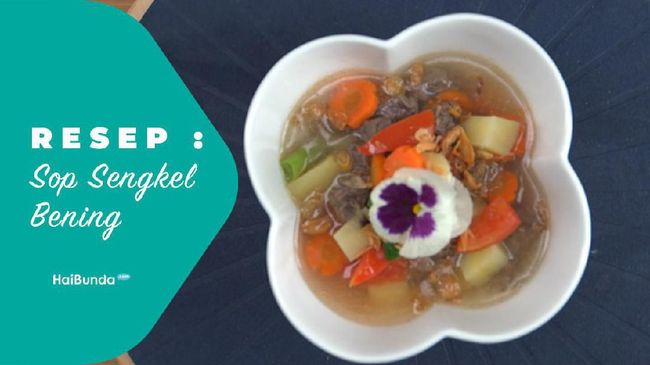Resep Sop Sengkel Bening