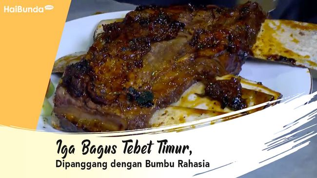 Iga Bagus Tebet Timur, Dipanggang dengan Bumbu Rahasia