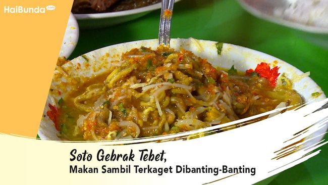 Soto Gebrak Tebet, Makan Sambil Terkaget Dibanting-Banting