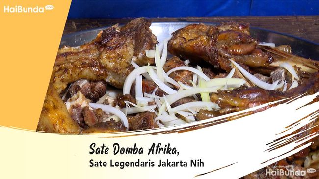 Sate Domba Afrika, Sate Legendaris Jakarta Nih