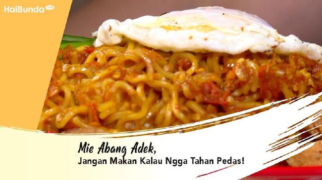 Mie Abang Adek, Jangan Makan Kalau Ngga Tahan Pedas!