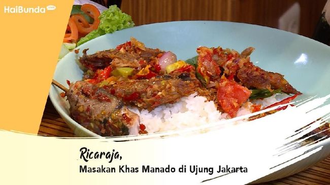 Ricaraja, Masakan Khas Manado di Ujung Jakarta