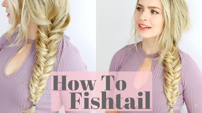 Beauty Tutorial: Cara Mengepang Rambut Gaya Fishtail Braid yang Simpel ...
