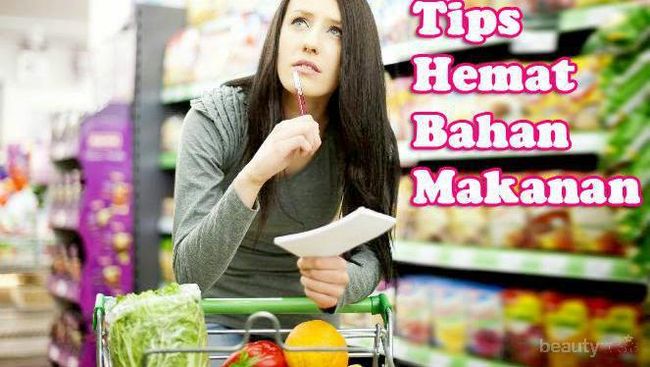 Cara Menghemat Belanja Bahan Makanan