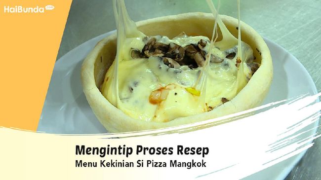 Mengintip Proses Resep Menu Kekinian Si Pizza Mangkok
