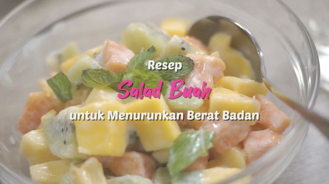 Resep Salad Buah untuk Menurunkan Berat Badan