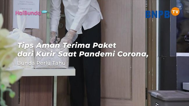 Tips Aman Terima Paket dari Kurir Saat Pandemi Corona, Bunda Perlu Tahu