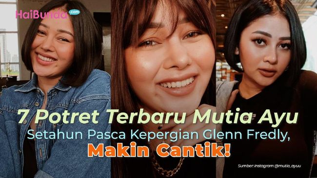 7 Potret Terbaru Mutia Ayu Setahun Pasca Kepergian Glenn Fredly, Makin ... 7 Potret Terbaru Mutia Ayu Setahun Pasca Kepergian Glenn Fredly, Makin ...