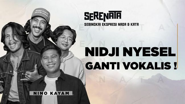 SERENATA - Nino Kayam ke Nidji: Hapus Aku Adalah Lagu Untuk Giring yang ...
