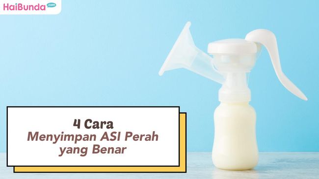 4 Cara Menyimpan ASI Perah yang Benar