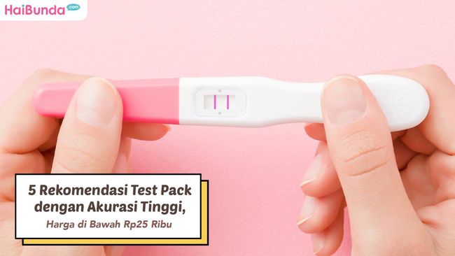 5 Rekomendasi Test Pack dengan Akurasi Tinggi, Harga di Bawah Rp25 Ribu