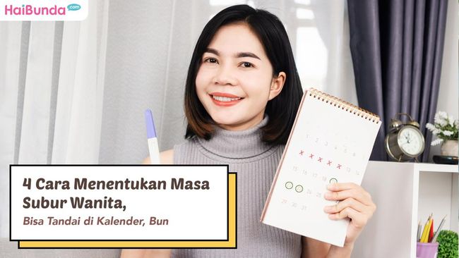 4 Cara Menentukan Masa Subur Wanita, Bisa Tandai di Kalender, Bun