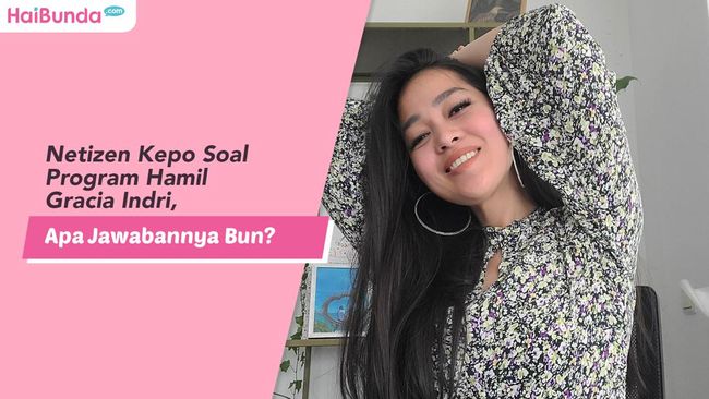 Netizen Kepo Soal Program Hamil Gracia Indri, Apa Jawabannya Bun? Netizen Kepo Soal Program Hamil Gracia Indri, Apa Jawabannya Bun?