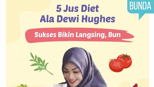 5 Jus Diet ala Dewi Hughes, Sukses Bikin Langsing Bun