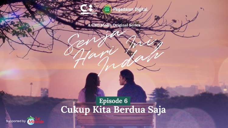 Senja Hari Ini Indah Ep. 6 - Cukup Kita Berdua Saja - Rizky Febian ... Senja Hari Ini Indah Ep. 6 - Cukup Kita Berdua Saja - Rizky Febian ...