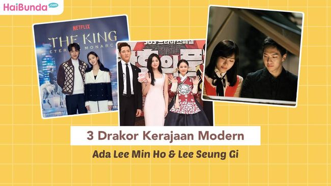 Ada Lee Min Ho & Lee Seung Gi, Ini 3 Drakor Bertema Kerajaan Modern