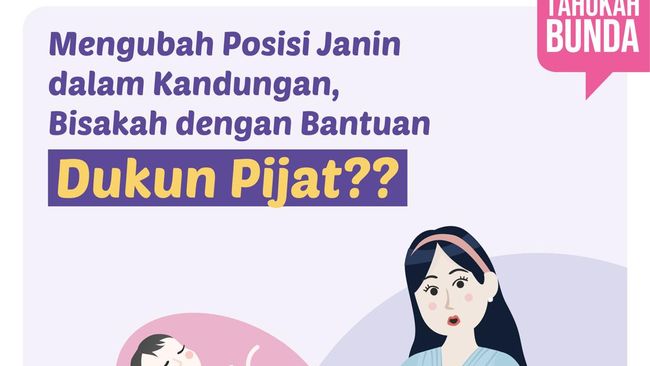 Mengubah Posisi Janin dalam Kandungan, Bisakah dengan Bantuan Dukun Pijat?