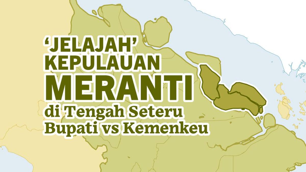 INFOGRAFIS: 'Jelajah' Meranti di Tengah Seteru Bupati vs Kemenkeu