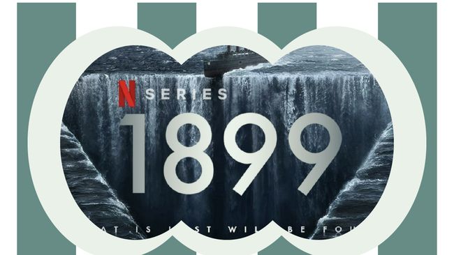 Netflix Batal Produksi Serial 1899 Season 2, Ada Apa?