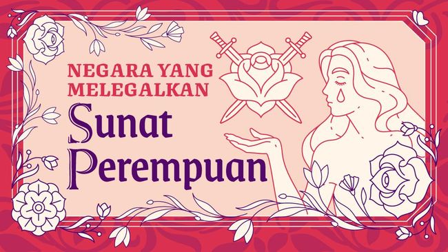 INFOGRAFIS: Negara-negara di Dunia yang Melegalkan Sunat Perempuan INFOGRAFIS: Negara-negara di Dunia yang Melegalkan Sunat Perempuan
