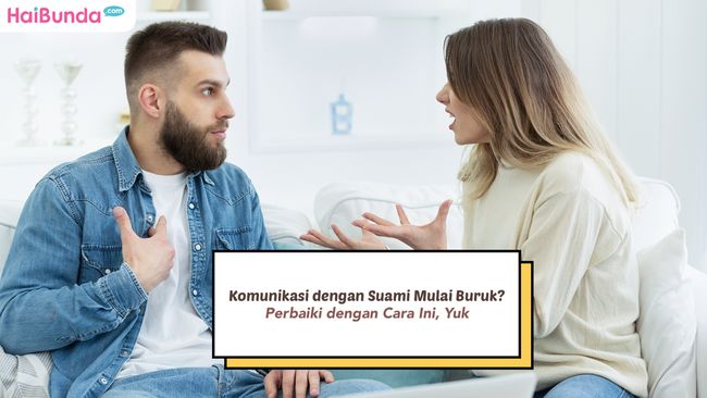 Komunikasi dengan Suami Mulai Buruk? Perbaiki dengan Cara Ini, Yuk
