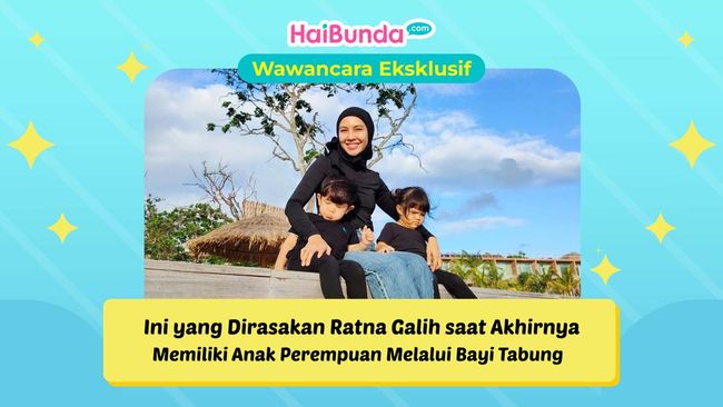 Ini yang Dirasakan Ratna Galih saat Akhirnya Memiliki Anak Perempuan ... Ini yang Dirasakan Ratna Galih saat Akhirnya Memiliki Anak Perempuan ...