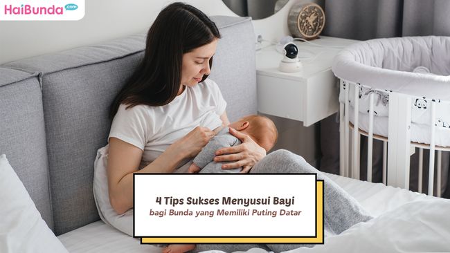 4 Tips Sukses Menyusui Bayi bagi Bunda yang Memiliki Puting Datar 4 Tips Sukses Menyusui Bayi bagi Bunda yang Memiliki Puting Datar