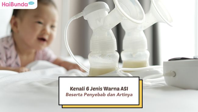 Kenali Penyebab dan Arti 6 Jenis Warna ASI, Ada Pink hingga Hijau Bun