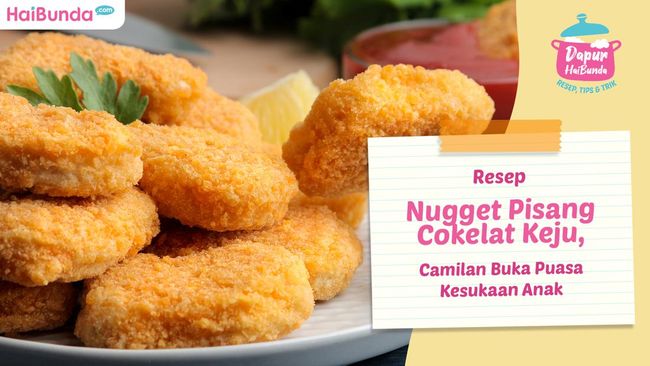 Resep Nugget Pisang Cokelat Keju, Camilan Buka Puasa Kesukaan Anak